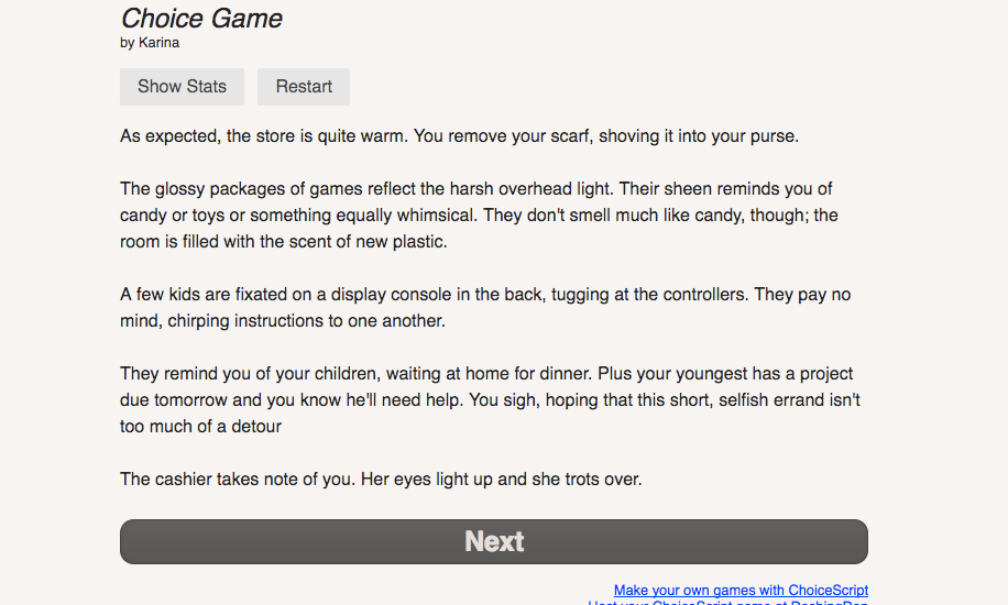 Role: Game designer, writer, developer (Choicescript engine)